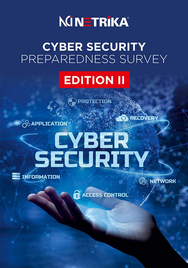 Cyber Security Preparedness Survey by Netrika Consulting
